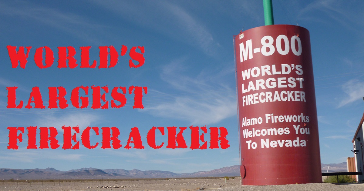 World's Largest Firecracker - Weird California