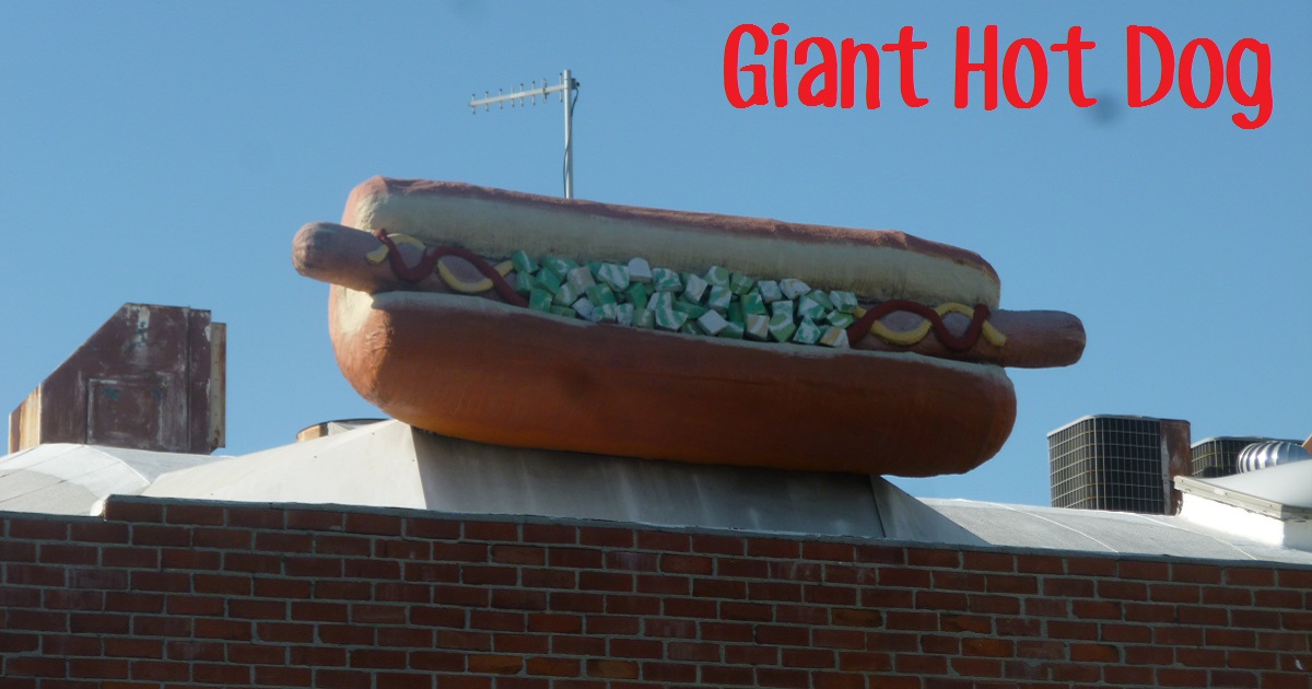 Giant Hot Dogs - Weird California