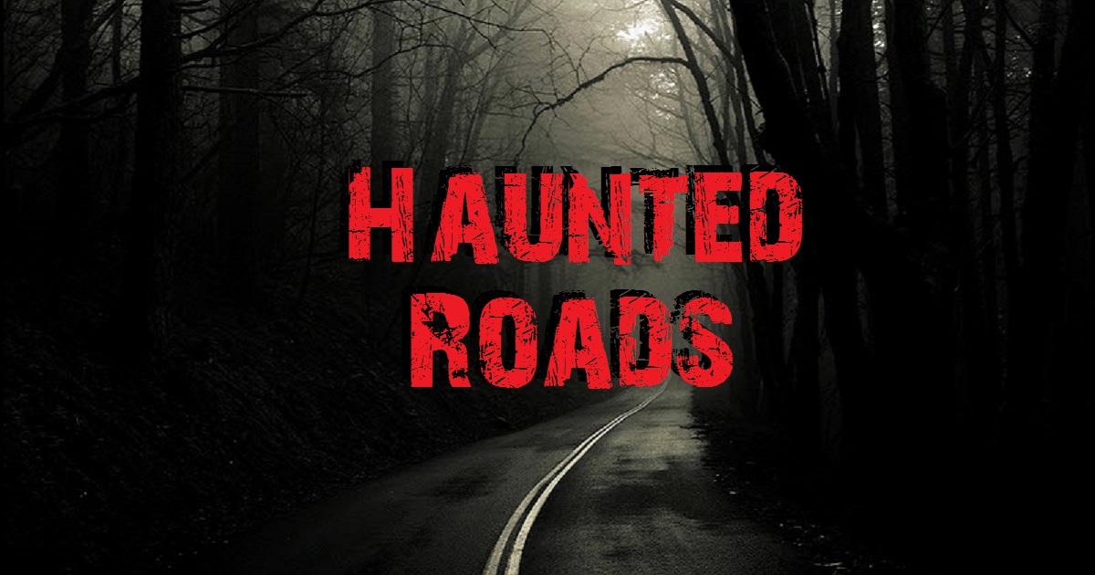 Haunted Roads - Weird California
